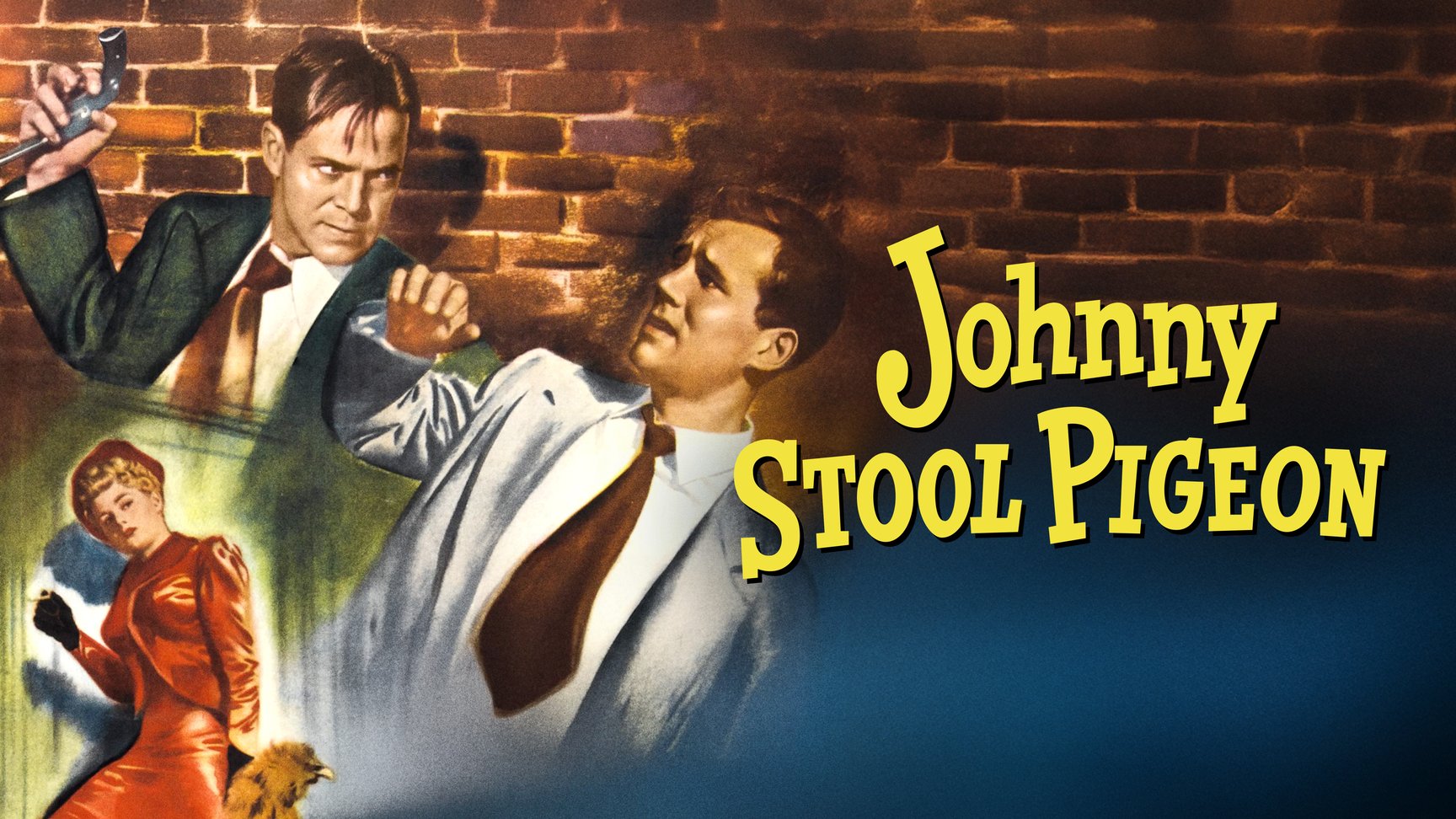 Johnny Stool Pigeon | Universal Pictures At Home