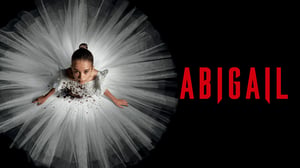 Abigail (2024) | Universal Pictures At Home