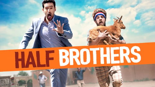 Half Brothers | Universal Pictures At Home