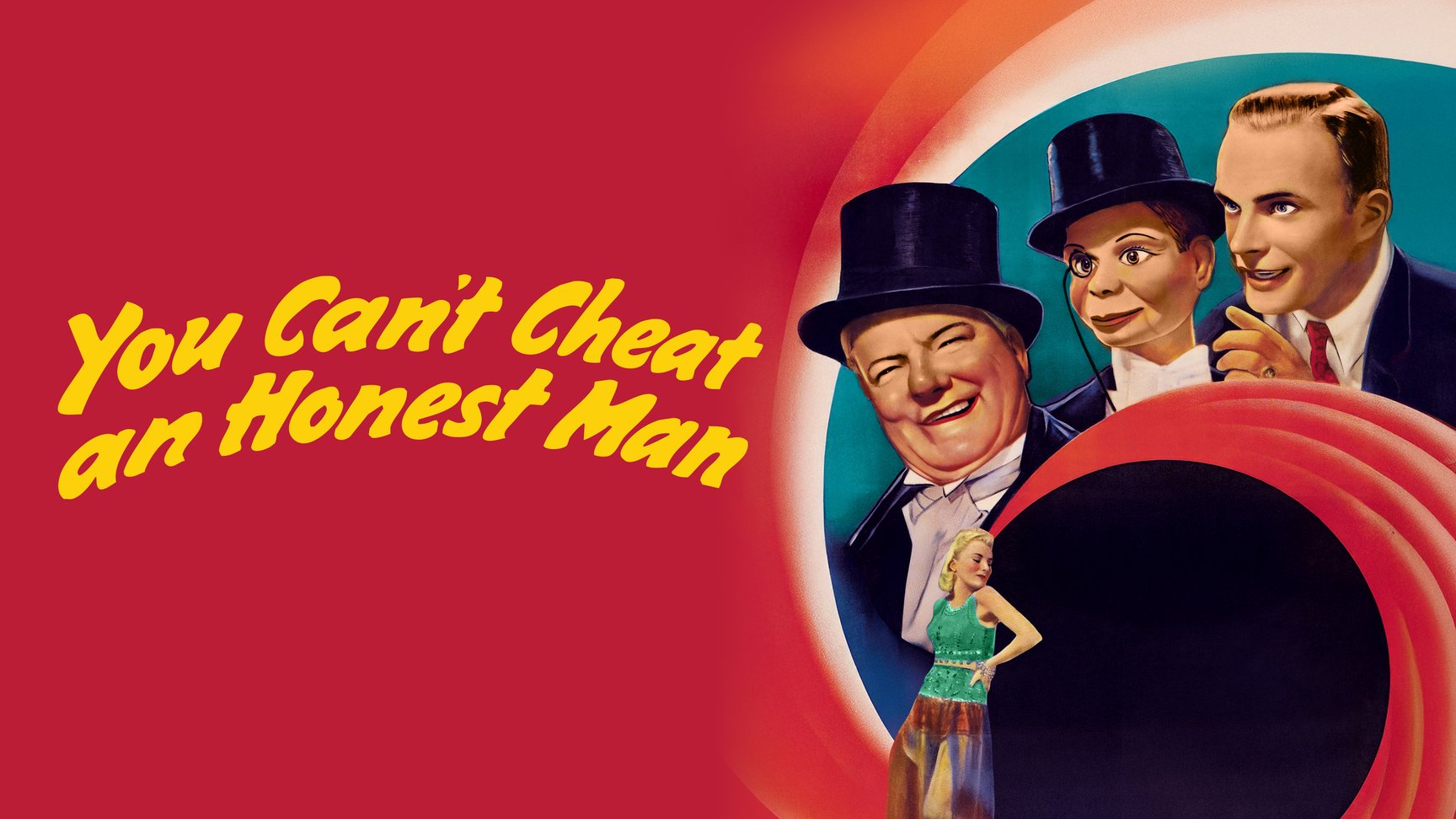 You Can't Cheat an Honest Man | Universal Pictures At Home