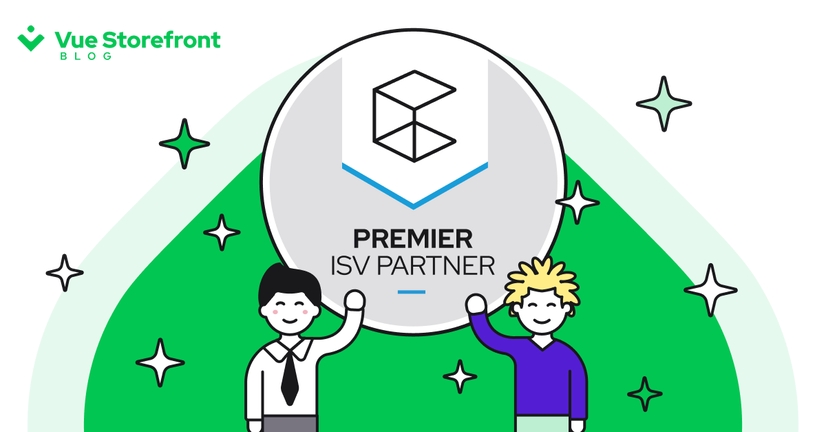 Vue Storefront Is Proud To Announce New Partnership With Webscale Vue Storefront