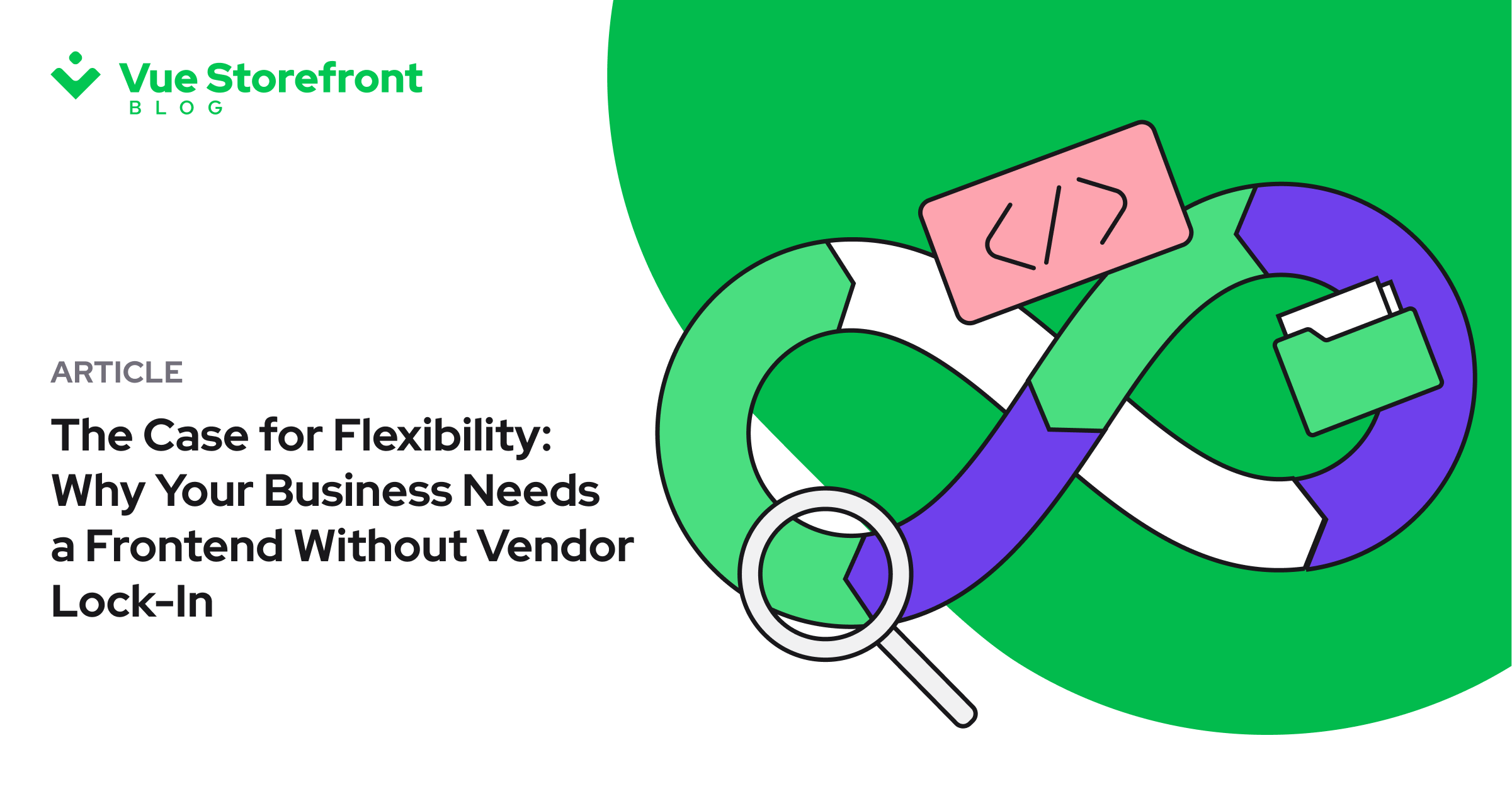 Why Your Business Needs a Frontend With No Vendor Lock-In | Alokai