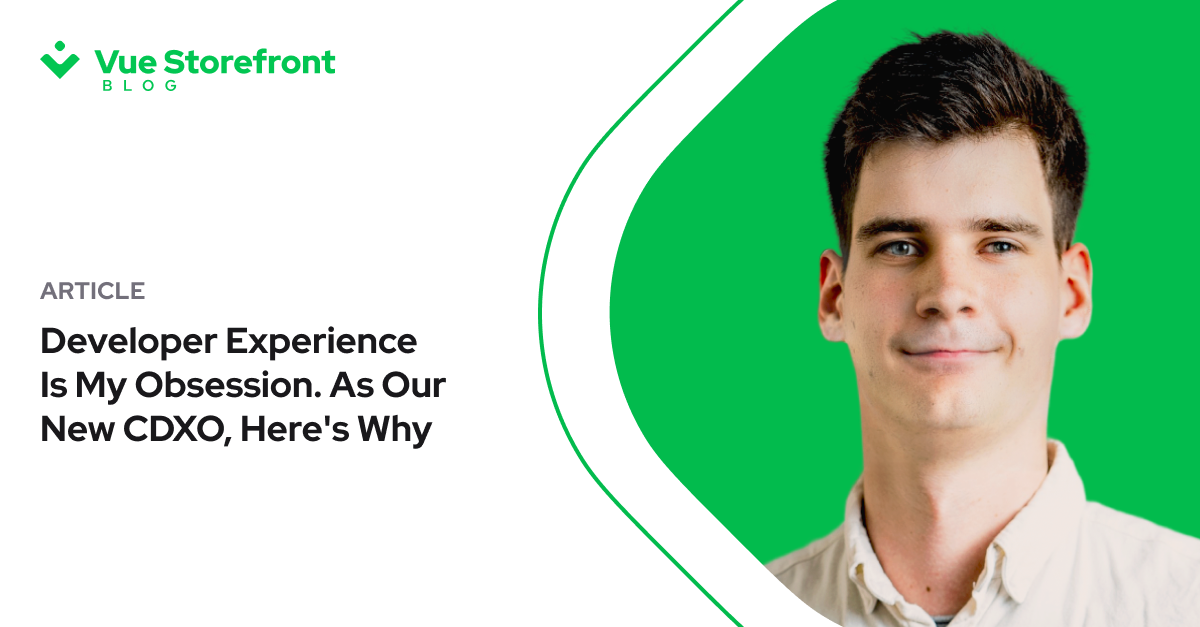 Developer Experience Is My Obsession. As Our New CDXO, Here’s Why