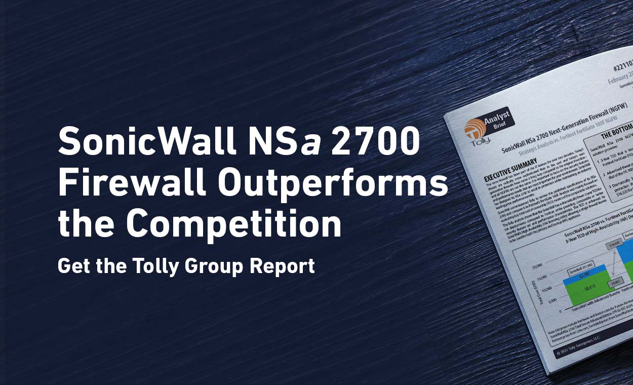 Tolly Report - SonicWall vs. Fortinet