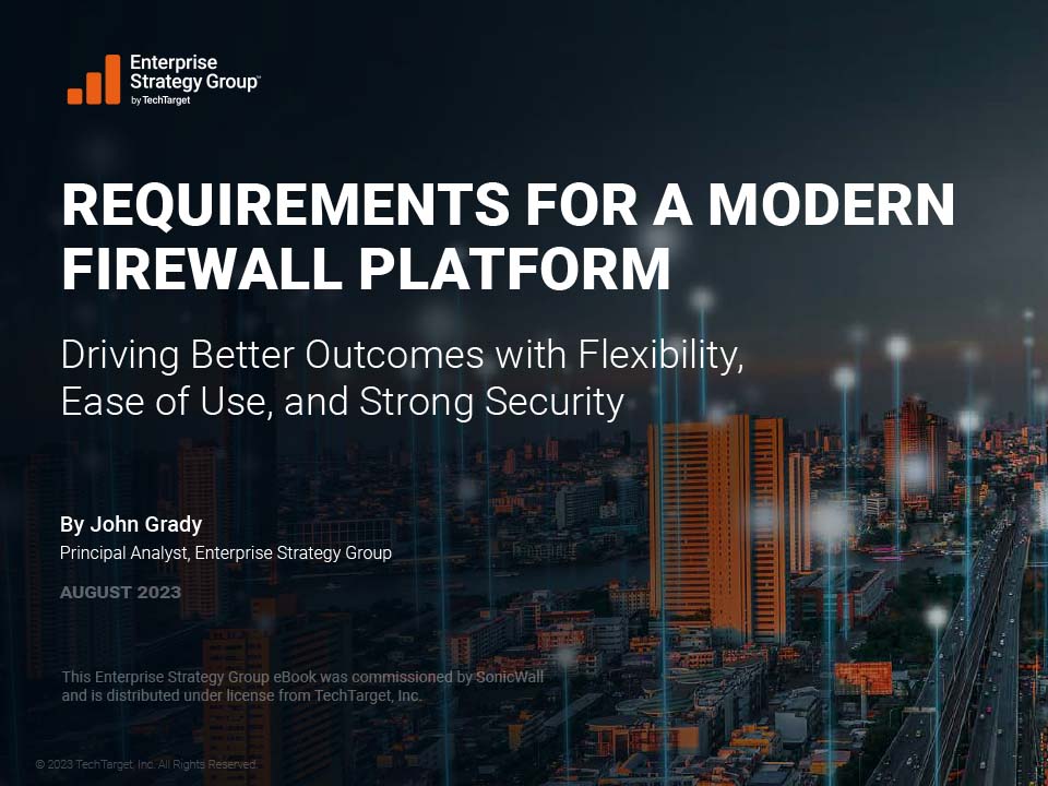Requirements for a Modern Firewall Platform