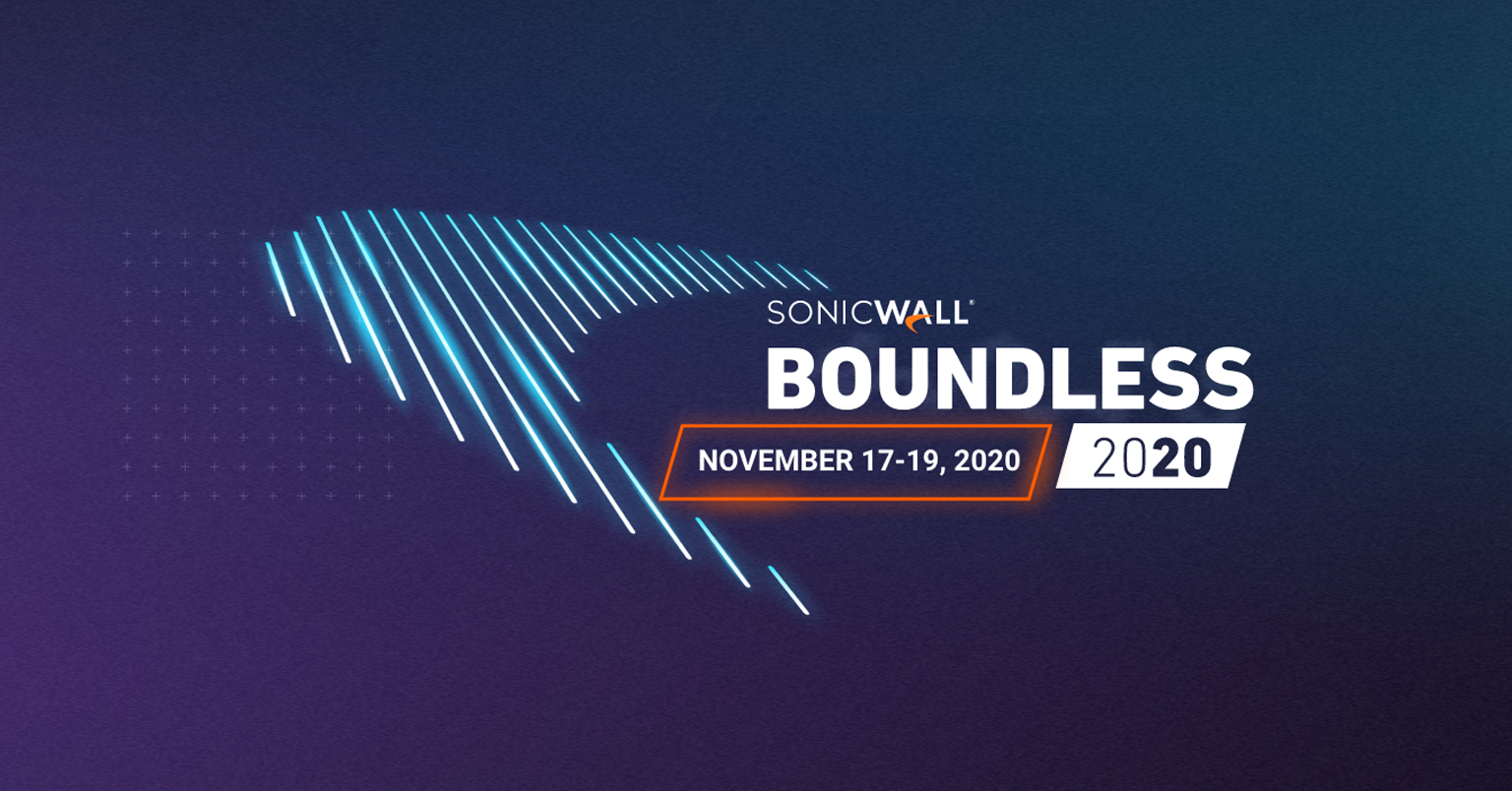 SonicWall Unveils Boundless 2020, Company’s Largest Ever Global Virtual ...