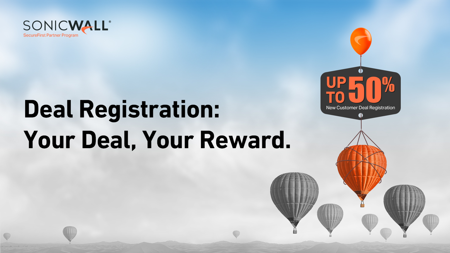 Maximize Margins & Lock in Protection: Why SonicWall Deal Registration ...
