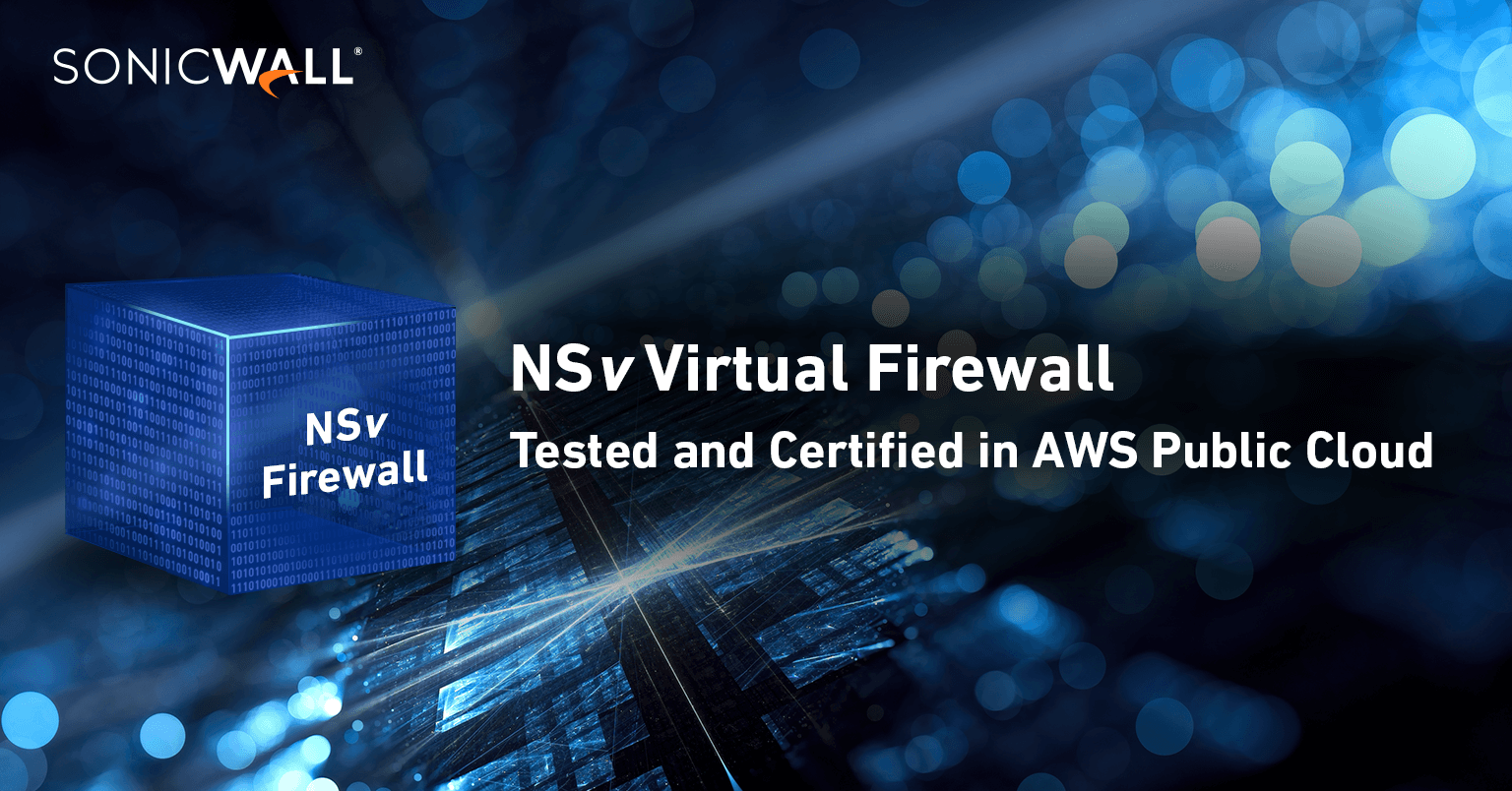 NSv Virtual Firewall: Tested and Certified in AWS Public Cloud