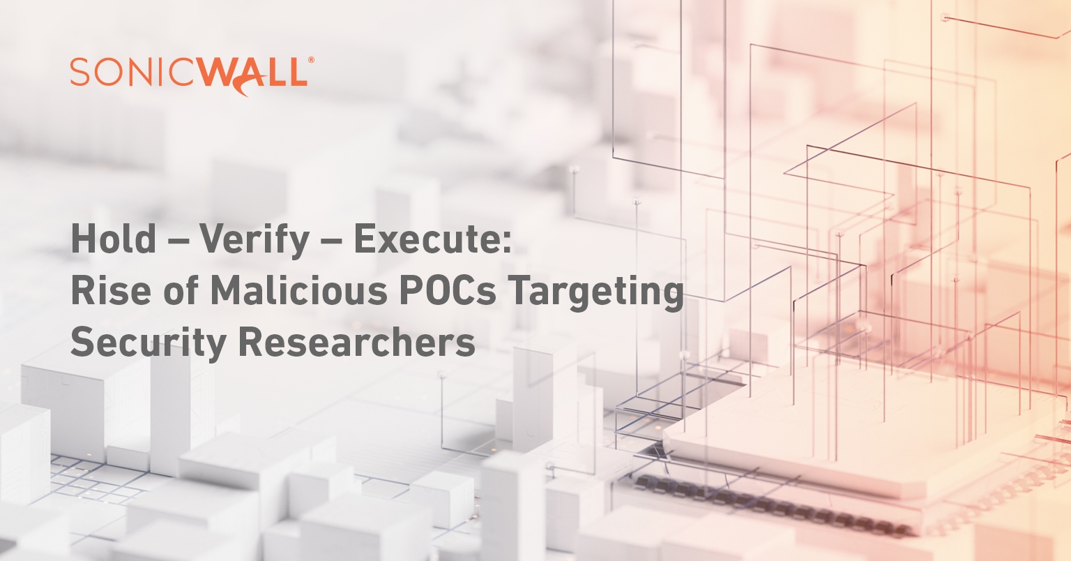 Hold – Verify – Execute: Rise of Malicious POCs Targeting Security ...