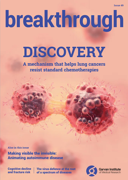 Breakthrough magazine | Garvan Institute of Medical Research