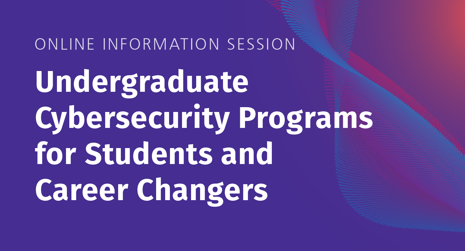 Join Us for a Free Online Information Session | SANS Technology Institute