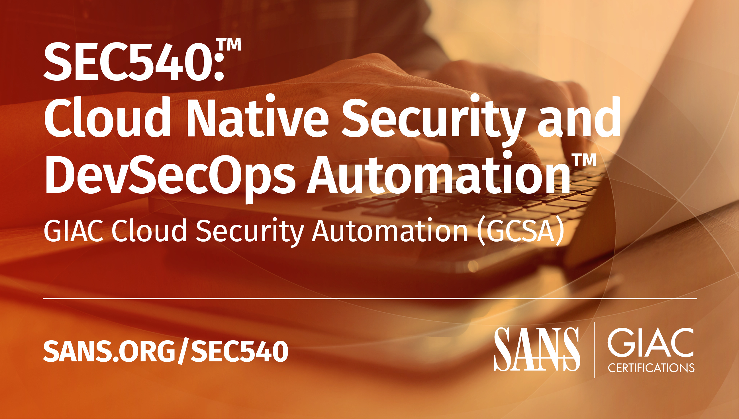 SEC540: Cloud Native Security and DevSecOps Automation | SANS Institute