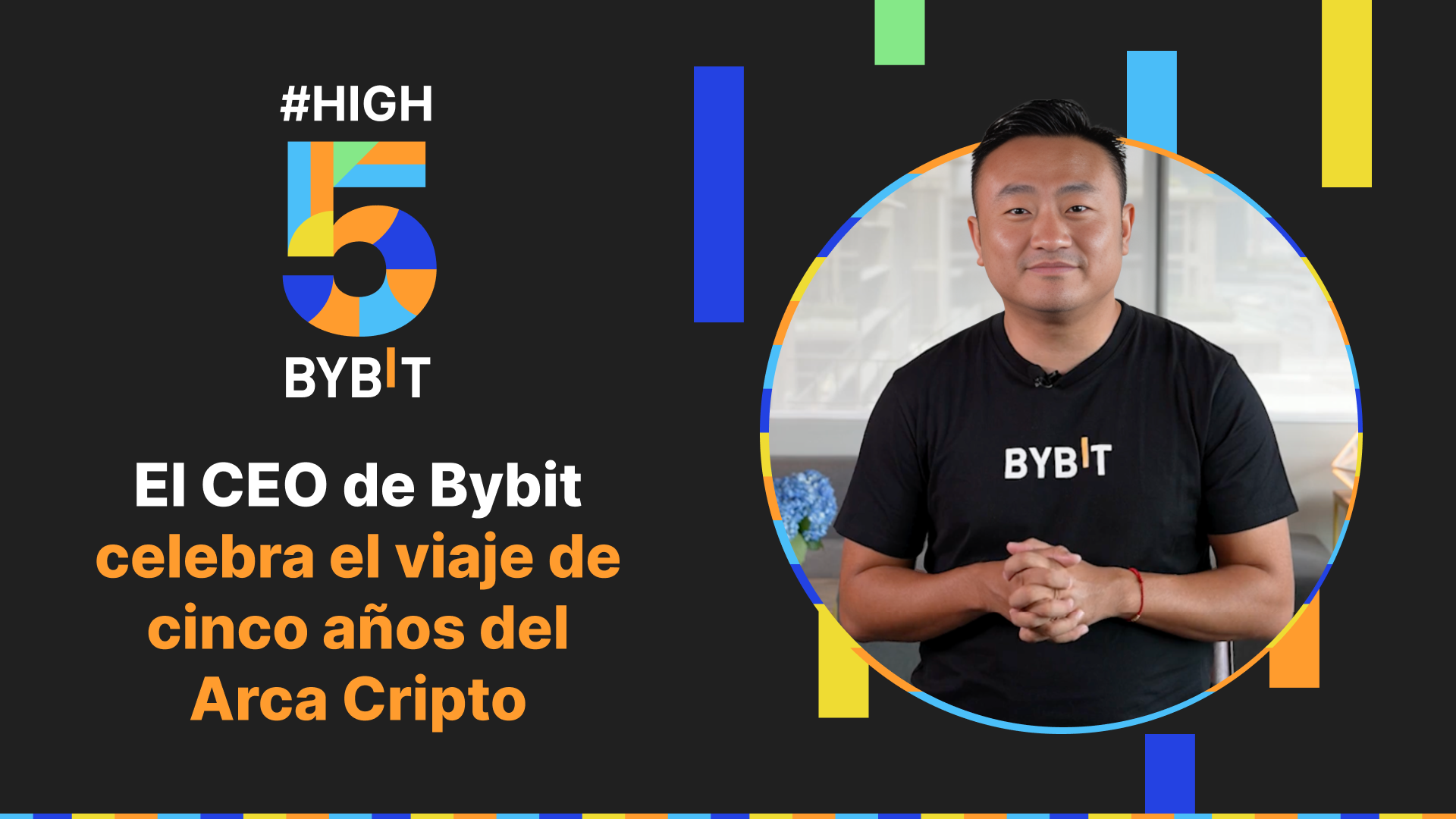 Mensaje del Quinto Aniversario de Ben | Bybit Learn