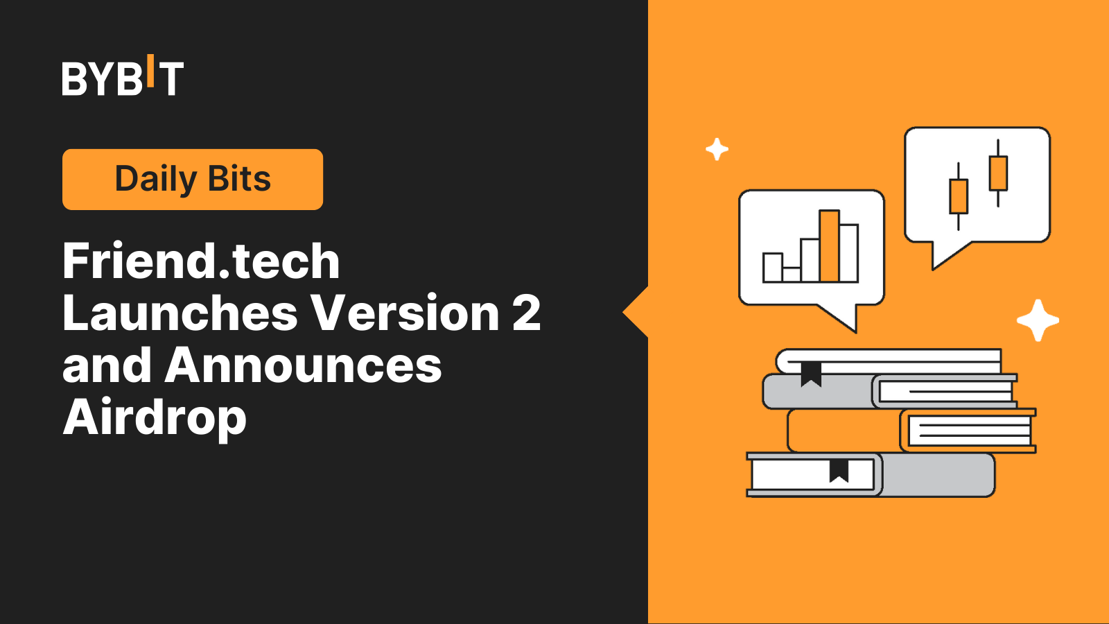 Friend.tech Launches Version 2 and Announces Airdrop | Bybit Learn