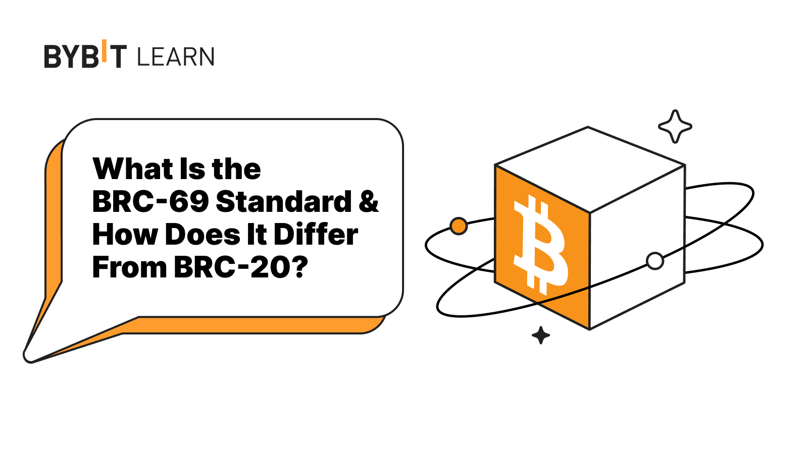 What Is the BRC-69 Standard & How Does It Differ From BRC-20? | Bybit Learn
