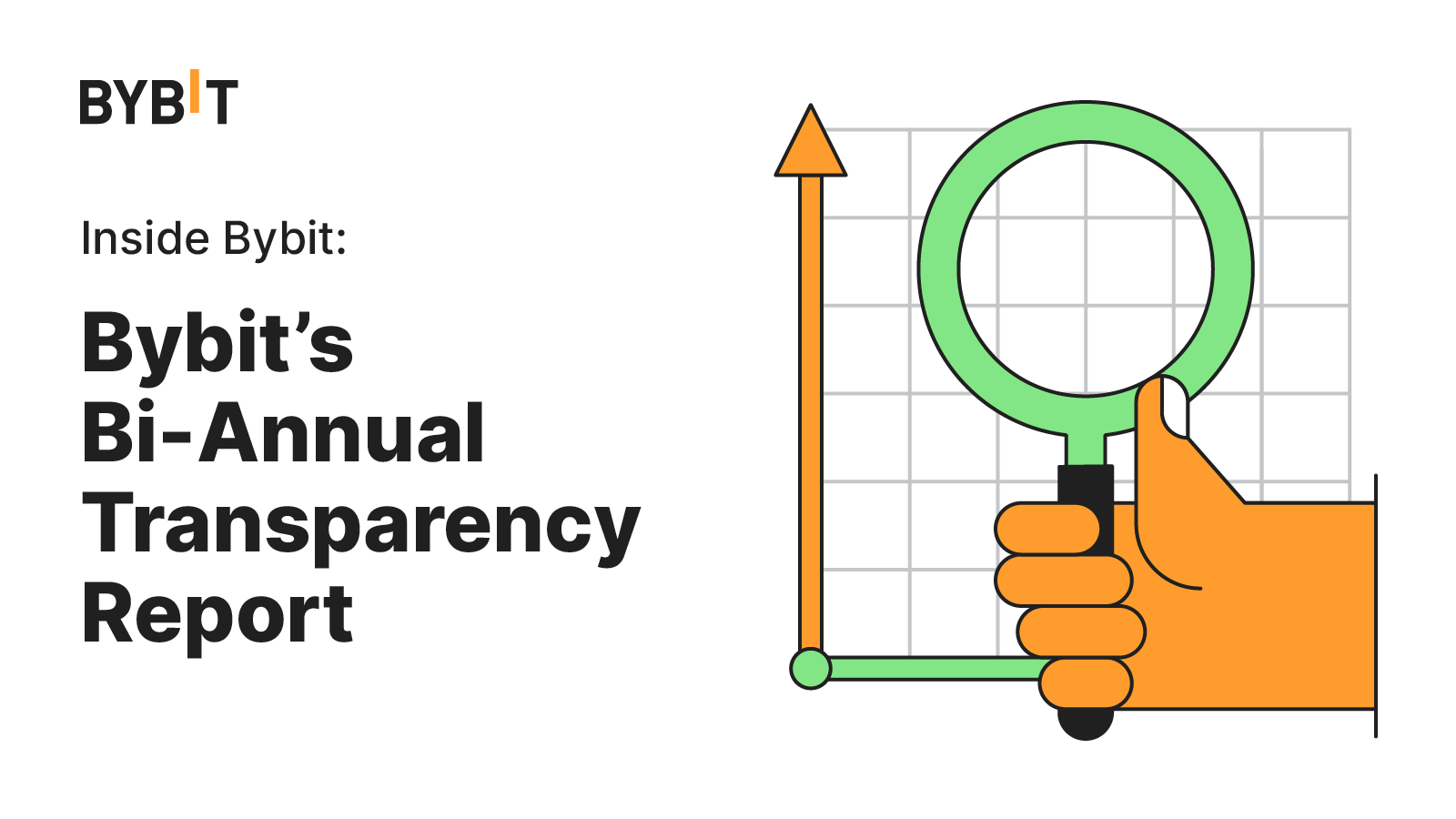 Inside Bybit: Bybit’s Bi-Annual Transparency Report | Bybit Learn