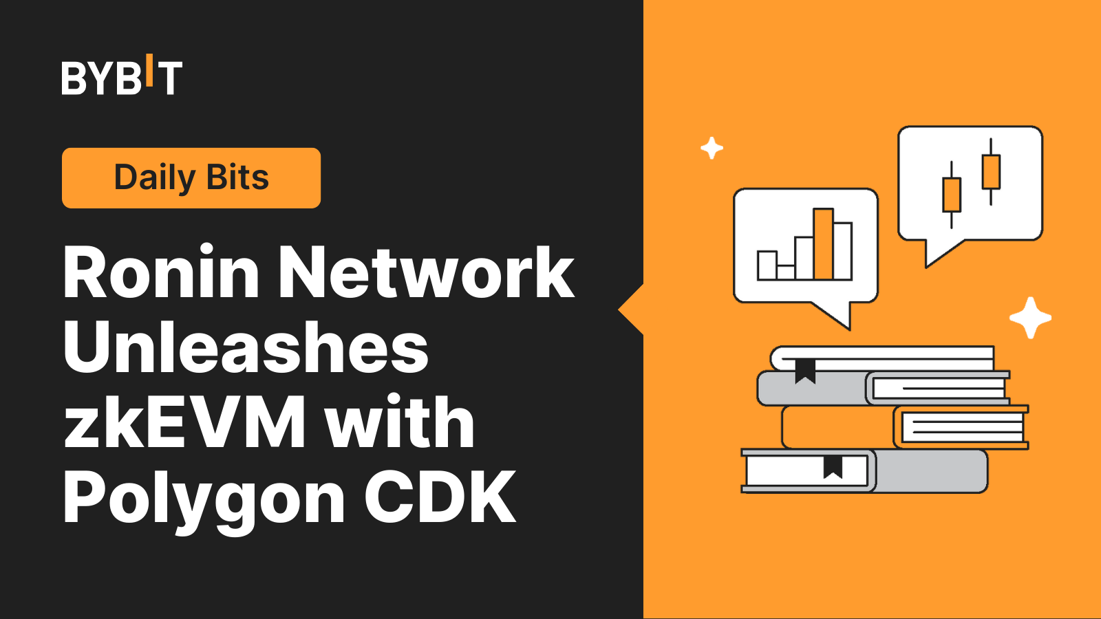 Ronin Network Unleashes zkEVM with Polygon CDK to Boost Gaming Blockchain Scalability | Bybit Learn