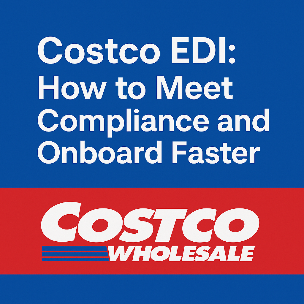Costco EDI Compliance & Fast Onboarding | Orderful