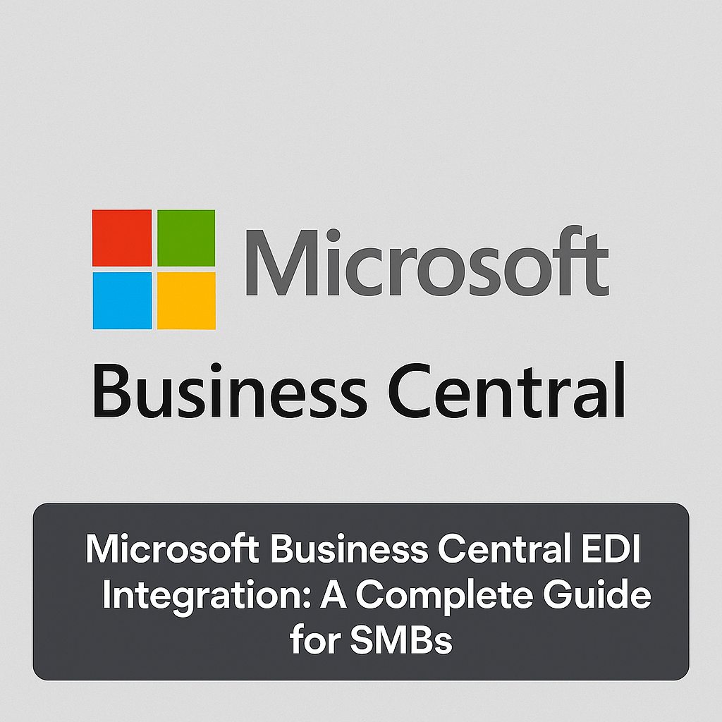 Microsoft Business Central EDI Integration Guide | Orderful