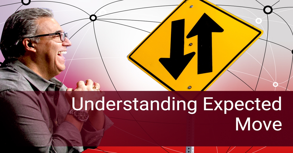 Understanding Expected Move in a Stock - Best Practices | tastylive