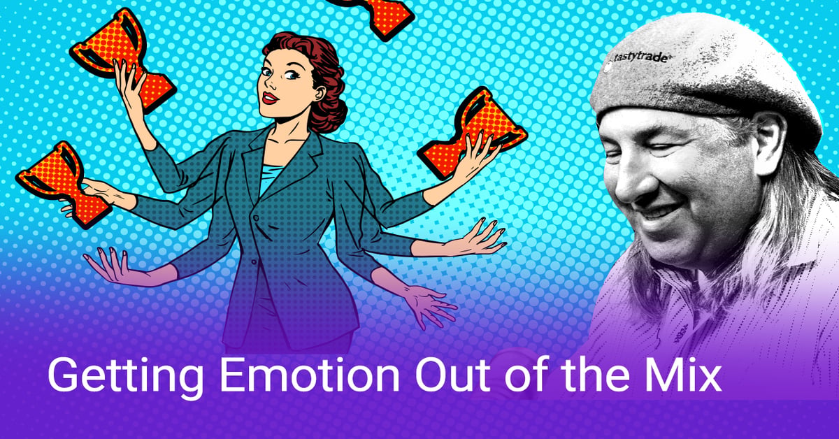 Getting Trading Emotion Out of the Mix - Options Jive | tastylive