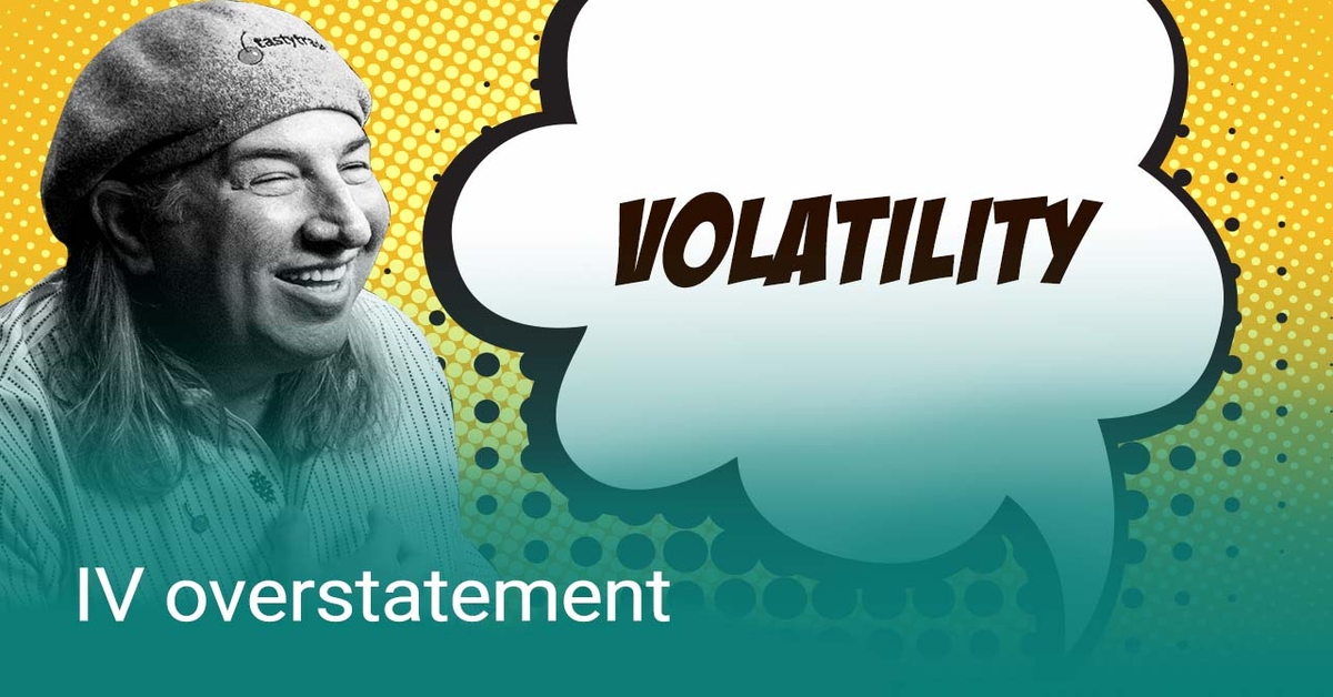 IV Overstatement - Options Jive | tastylive