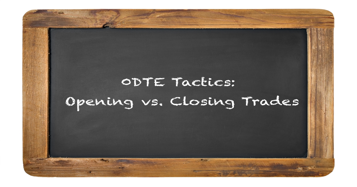 0DTE Options: Opening vs Closing Trades | tastylive