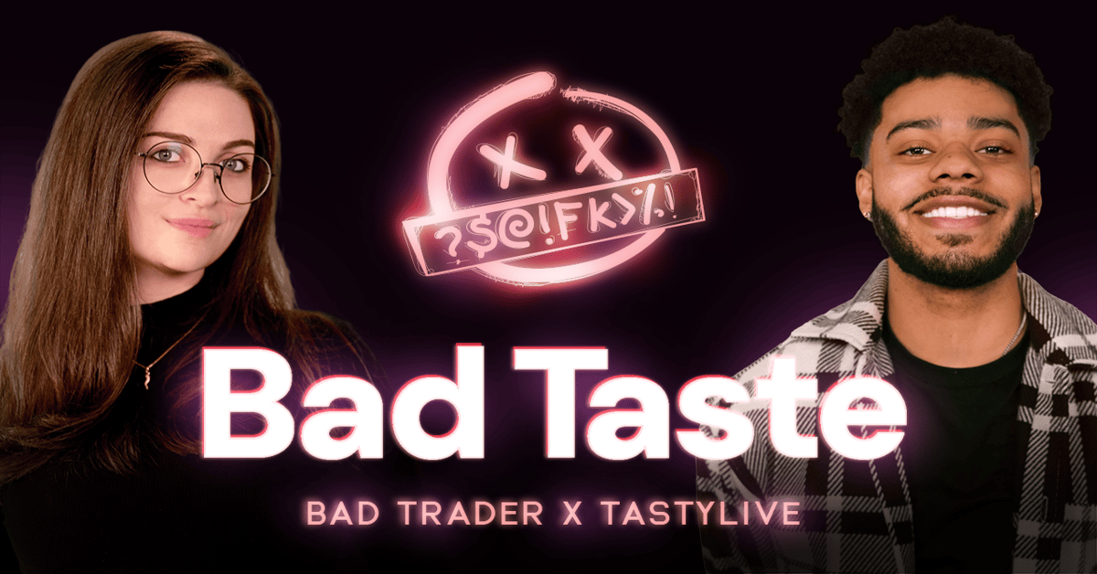 Bad Taste | tastylive