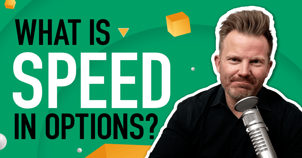 Speed in Options Explained - Options Crash Course: The Greeks | tastylive