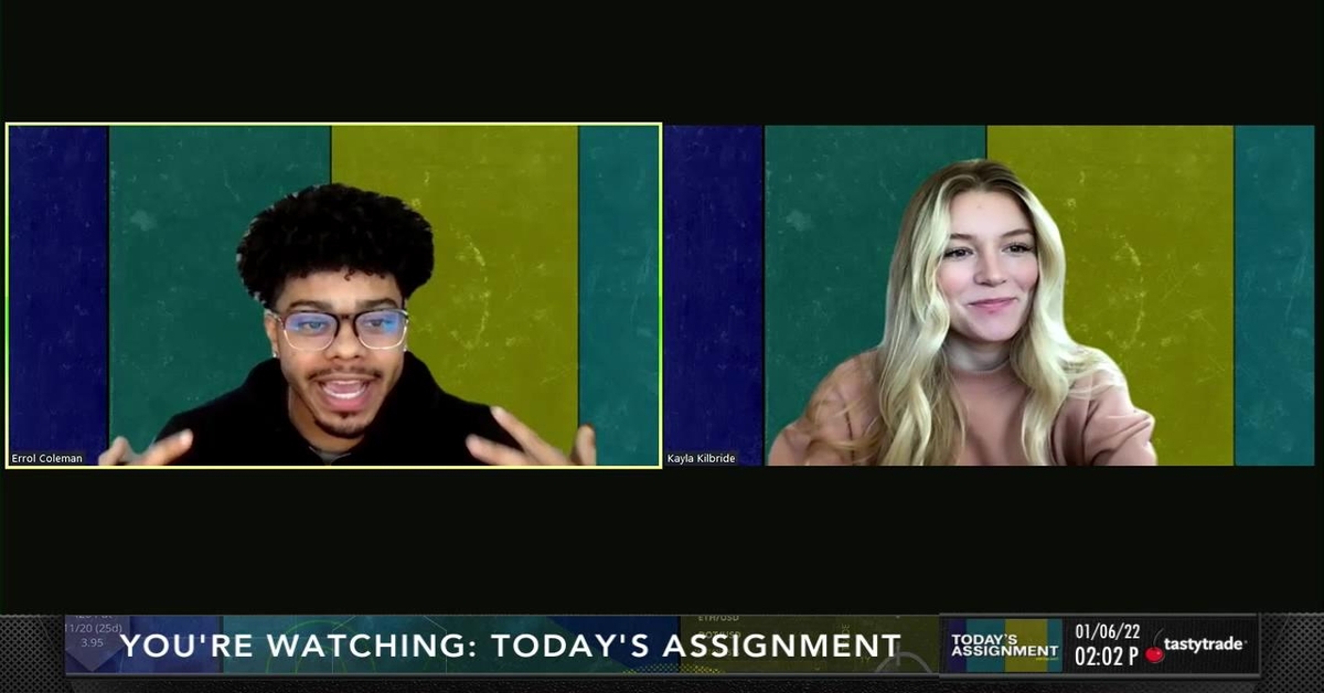 Today's Assignment - Jan 6, 2022 | tastylive