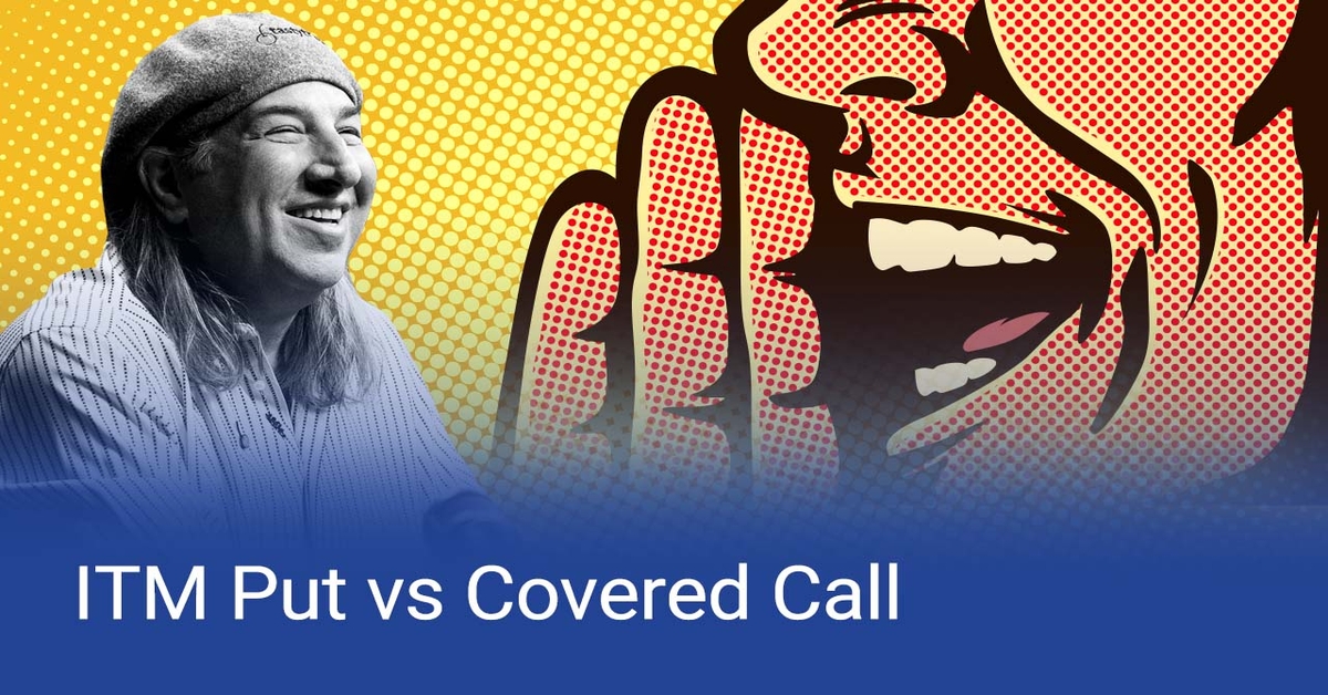 ITM Put vs. Covered Call - Options Jive | tastylive