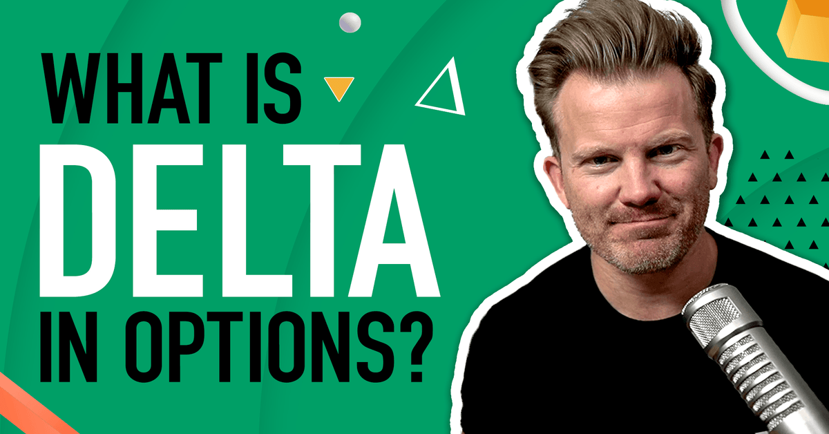 Delta in Options Explained - Options Crash Course: The Greeks | tastylive