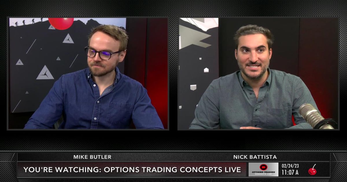 Options Trading Concepts Live Feb 24 2023 Tastylive