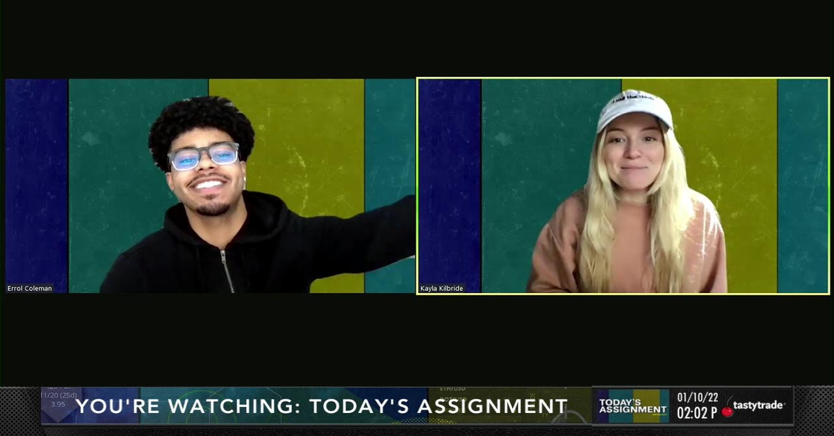 Today's Assignment - Jan 10, 2022 | tastylive