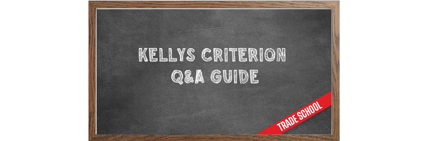 The Smart Trader's Guide to Kelly's Criterion | tastylive