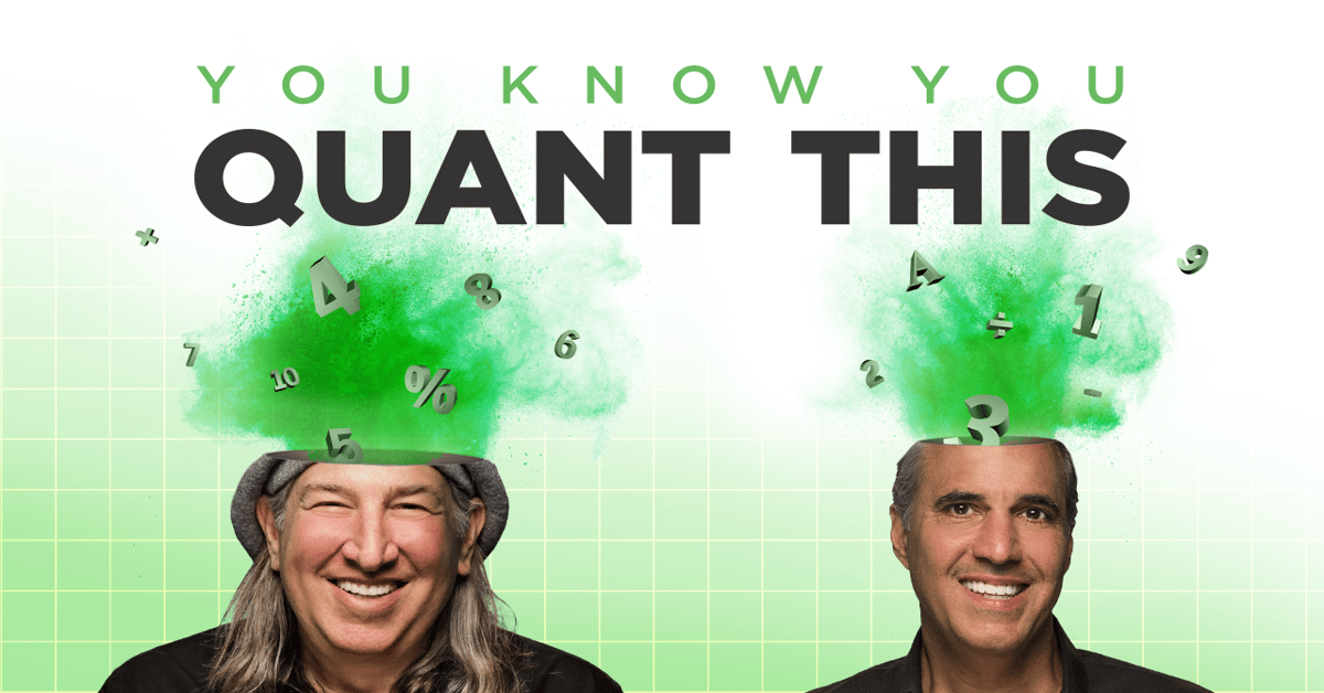 You Know You Quant This | tastylive