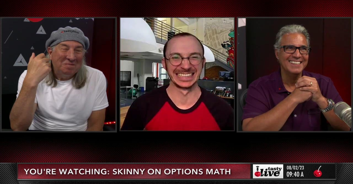 Skinny on Options Math - The Skinny On Options Math | tastylive