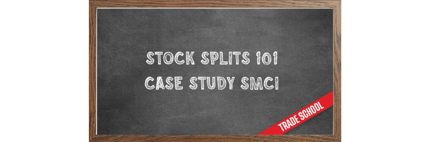 SMCI 10 for 1 Stock Split: All You Need to Know | tastylive