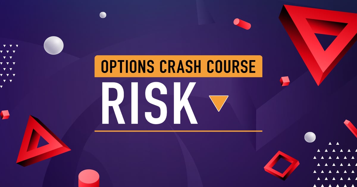 Options Crash Course: Risk | tastylive