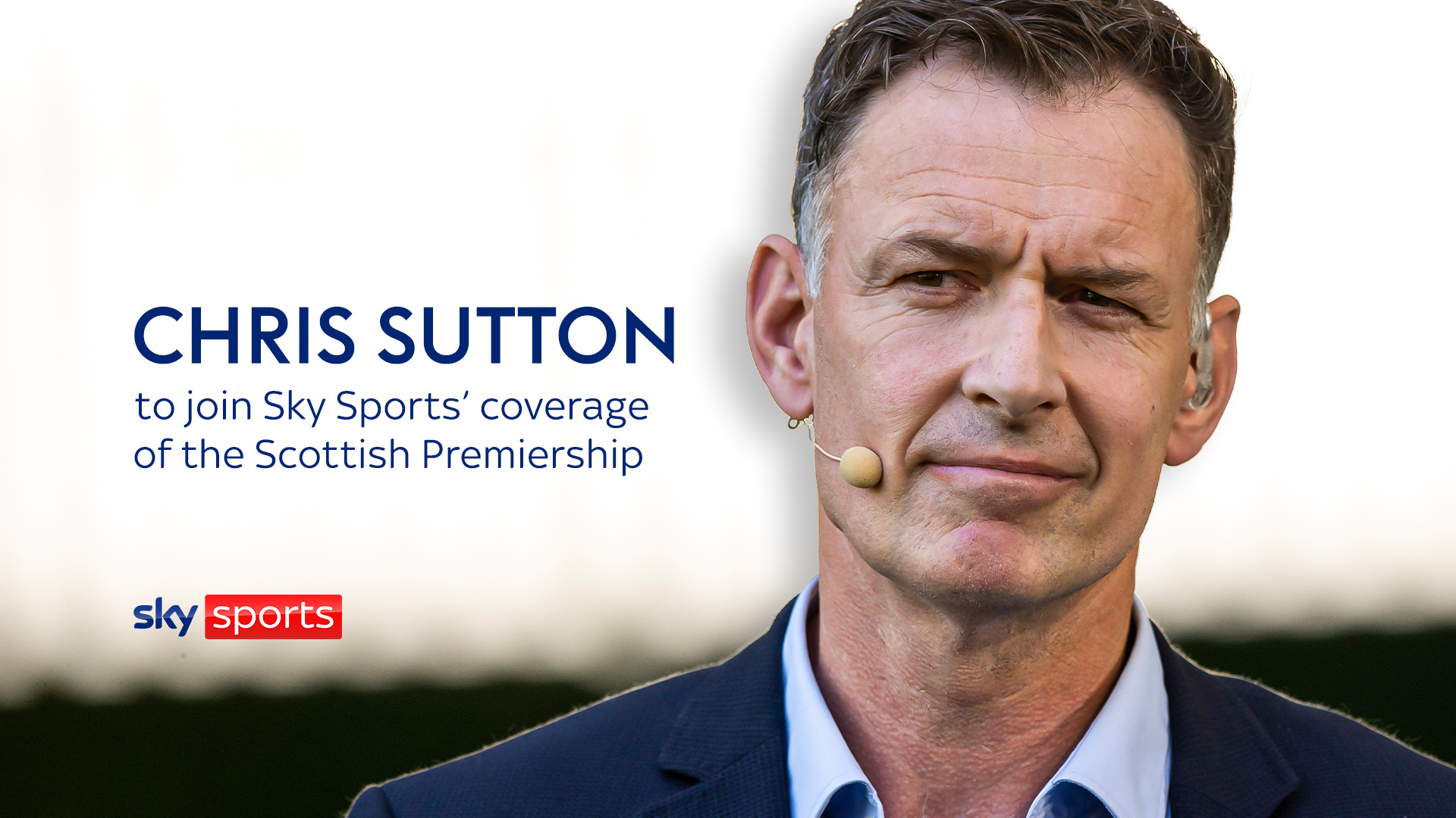 Chris Sutton joins Sky Sports’ Scottish Premiership coverage | Sky Group