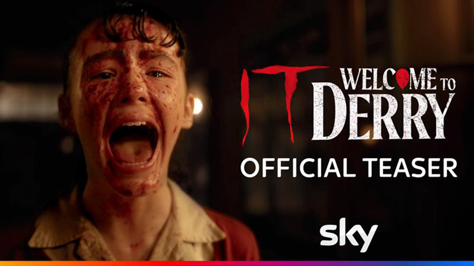 Sky releases official teaser for Sky Exclusive drama series IT: Welcome to Derry, coming this ...
