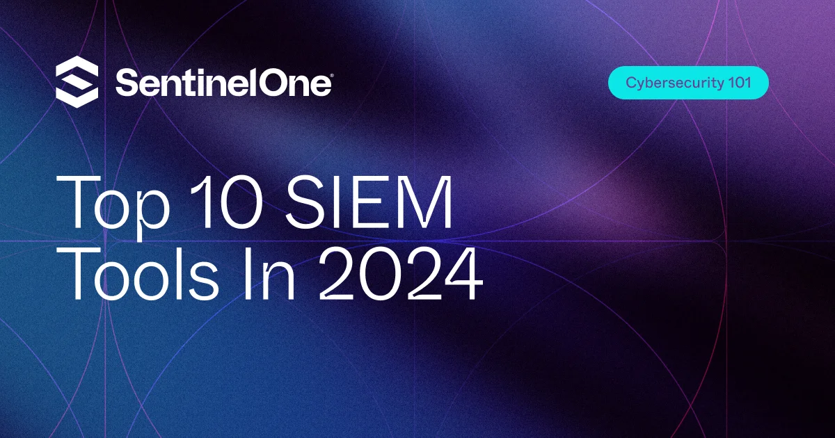 Top 10 SIEM Tools For 2026