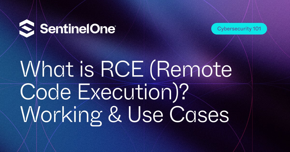 What Is RCE (Remote Code Execution)? Working and Use Cases