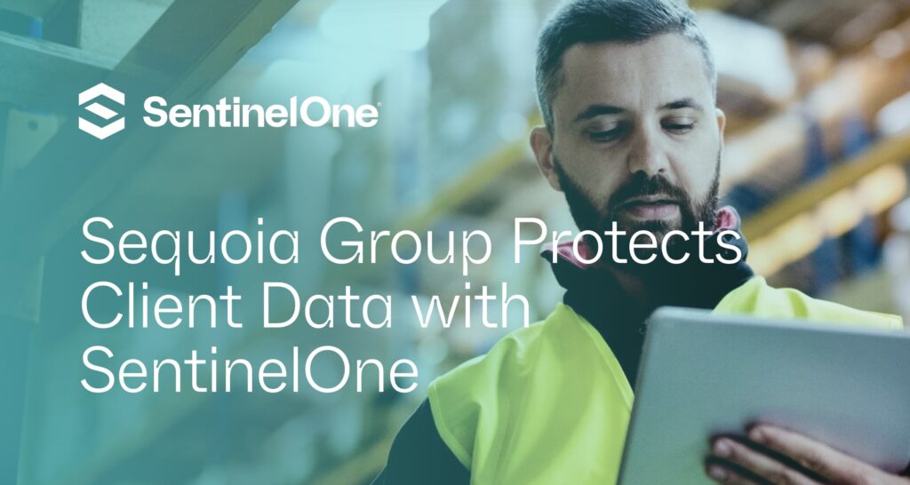 Sequoia Group Case Study: Protecting Client Data