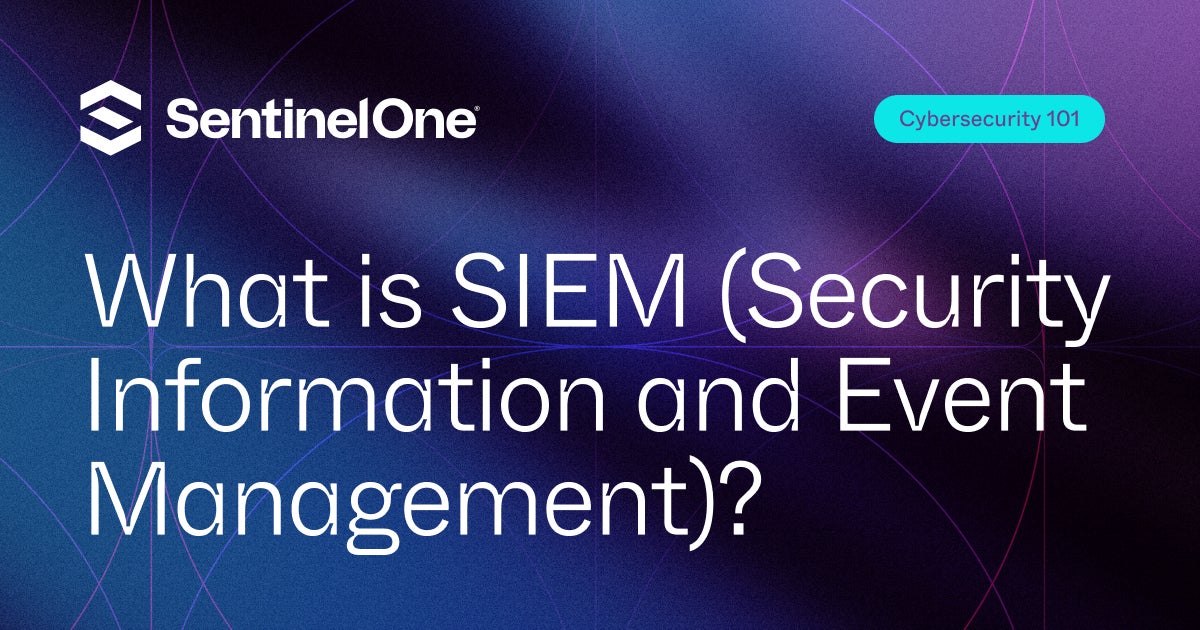 What is SIEM (Security Information and Event Management)?