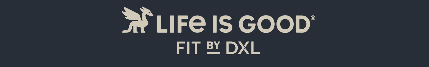 Life is Good Big + Tall | DXL