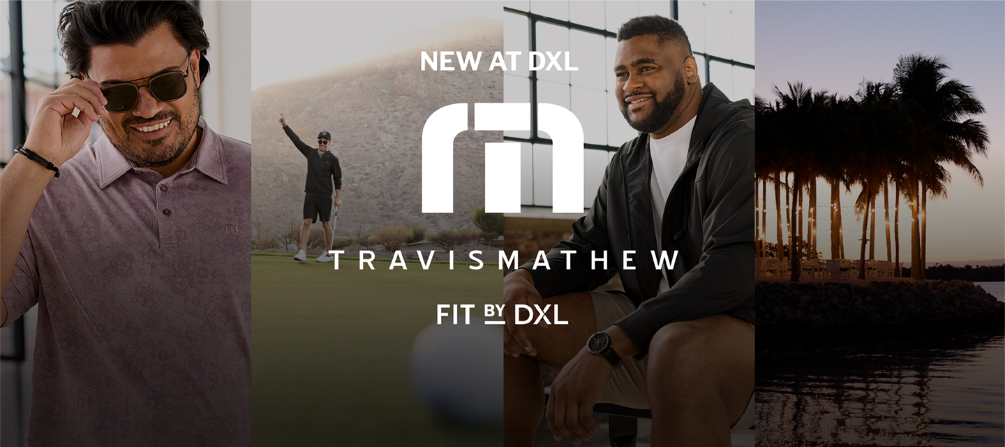 DXL - Shop for Big & Tall Men's Clothing & Accessories