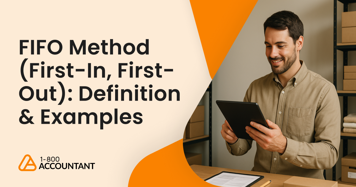 FIFO Method (First-In, First-Out): Definition & Examples | 1-800Accountant