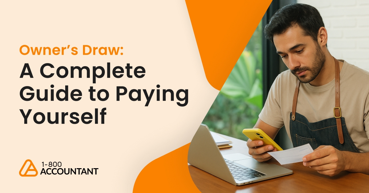 Owner’s Draw: A Complete Guide to Paying Yourself | 1-800Accountant