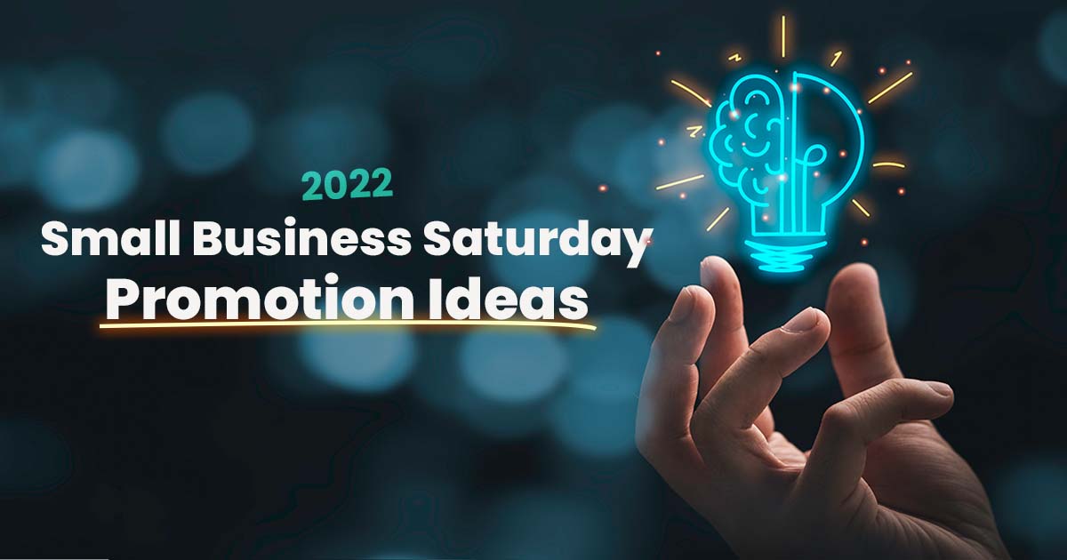 7 Small Business Saturday Promotion Ideas | 1-800Accountant